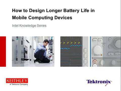 How to Design Longer Battery Life in Mobile Computing Devices | Tektronix